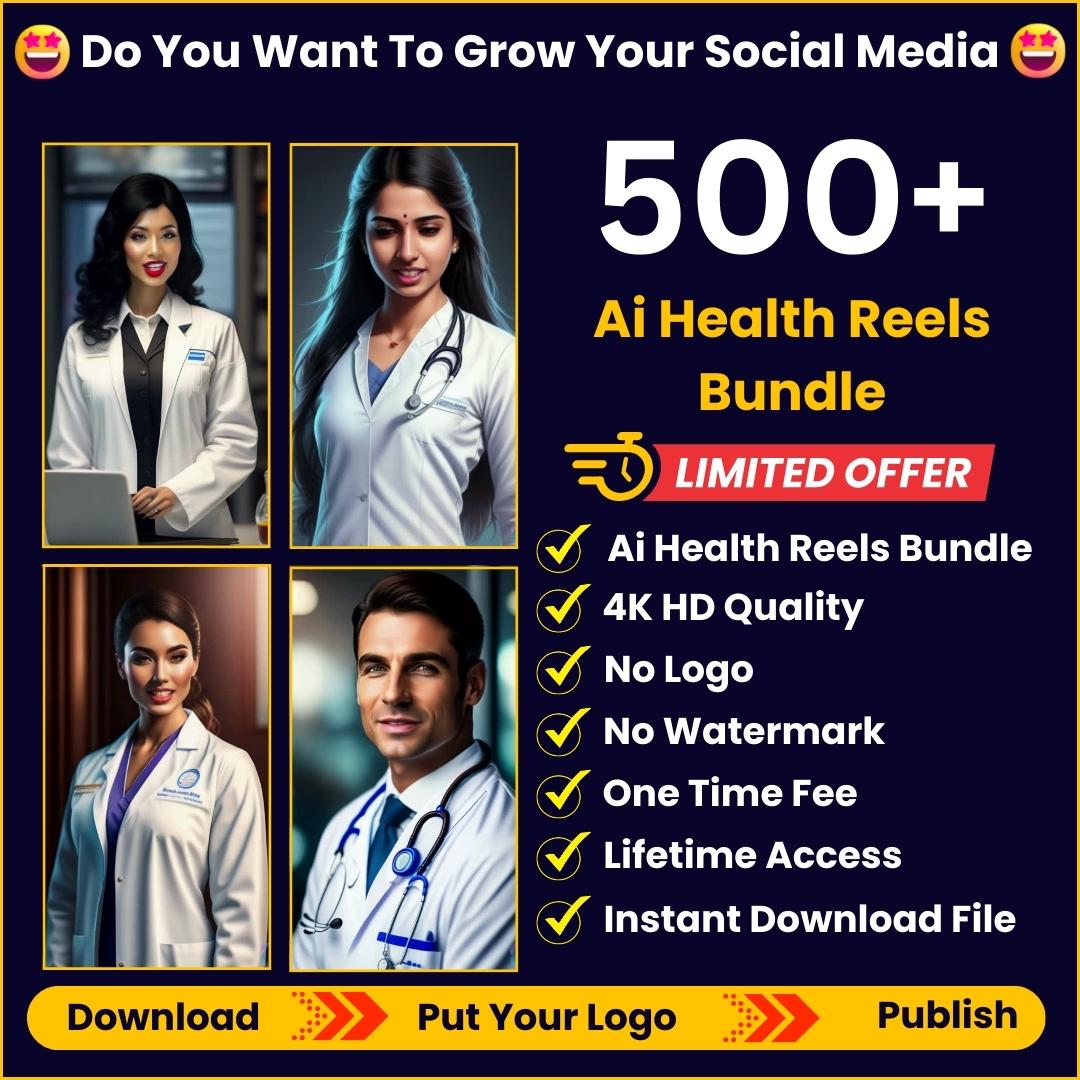 500+ Ai Health Reels Bundle